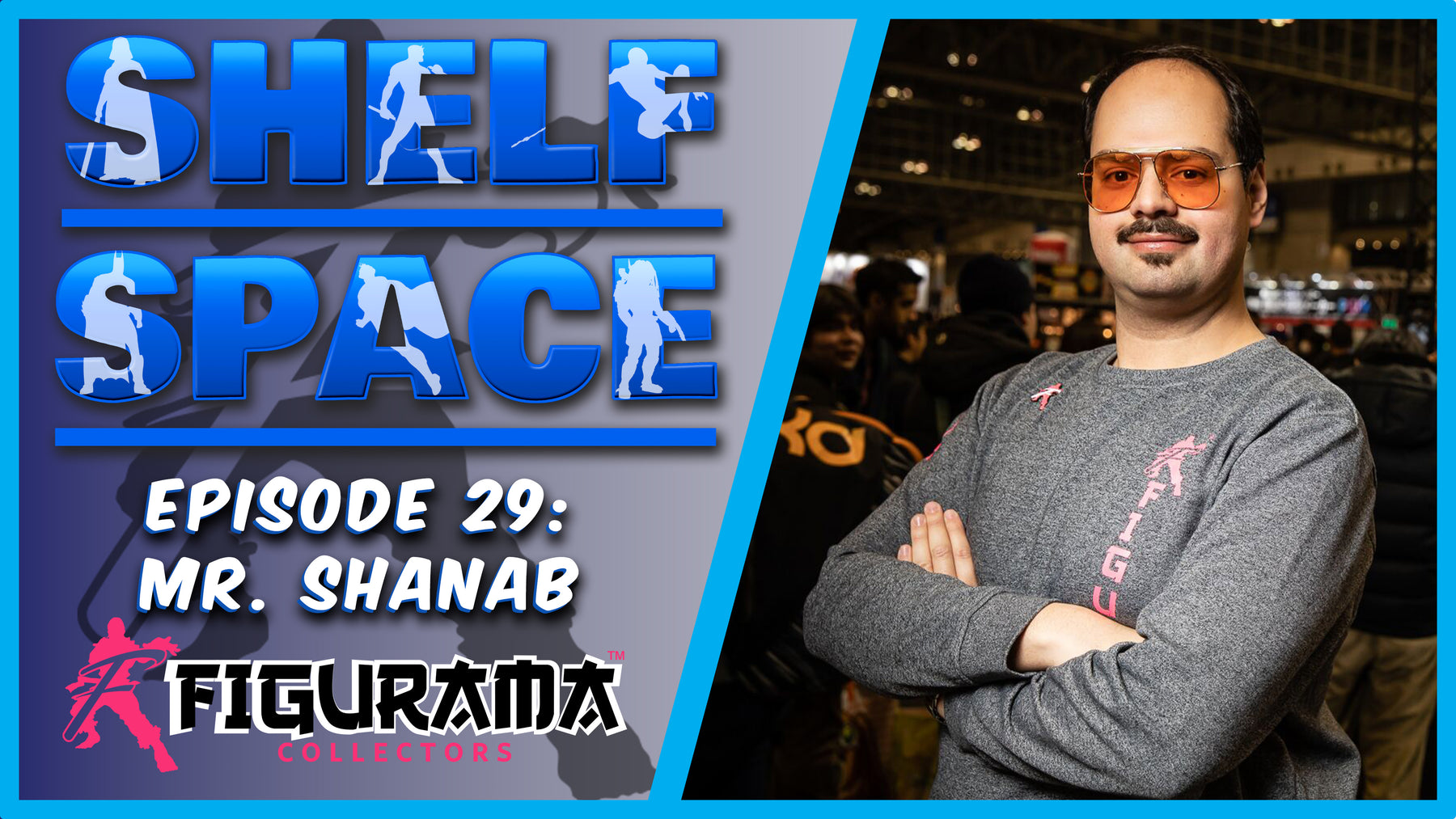 CEO MR. SHANAB APPEARS ON SHELF SPACE'S MOST-VIEWED EPISODE - Figurama ...